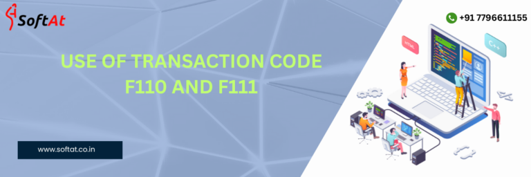 Use Of Transaction Code F110 And F111